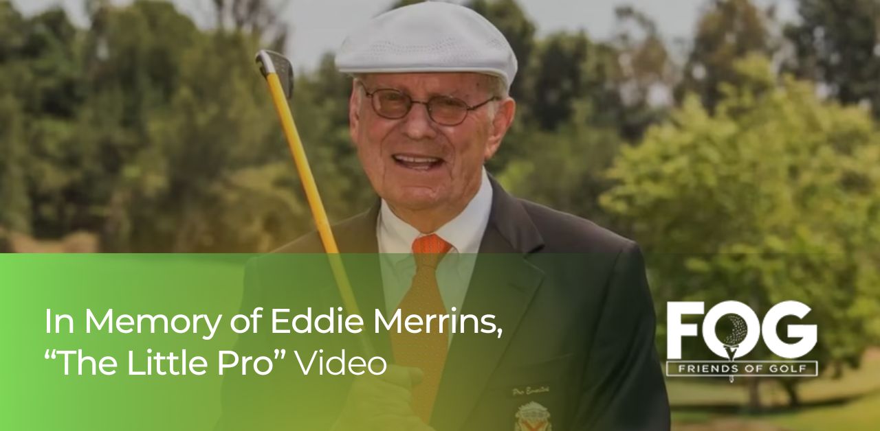 In Memory of Eddie Merrins 'The Little Pro', Eddie Merrins Video